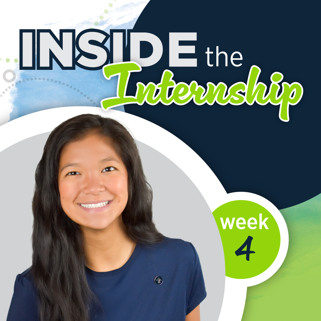 Inside the Internship - Week 4